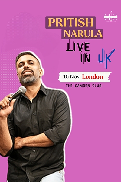 Pritish Narula Live in London | A Hilarious Stand-Up Comedy Show